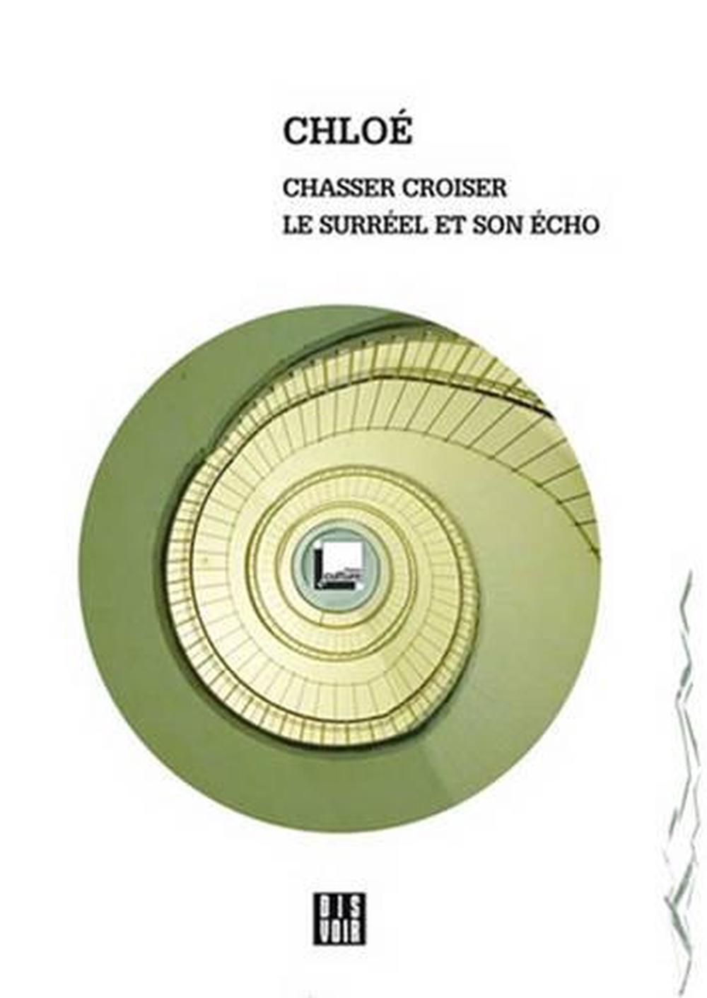 Chasser Croiser by Chloe, Paperback, 9782914563642 | Buy online at The Nile