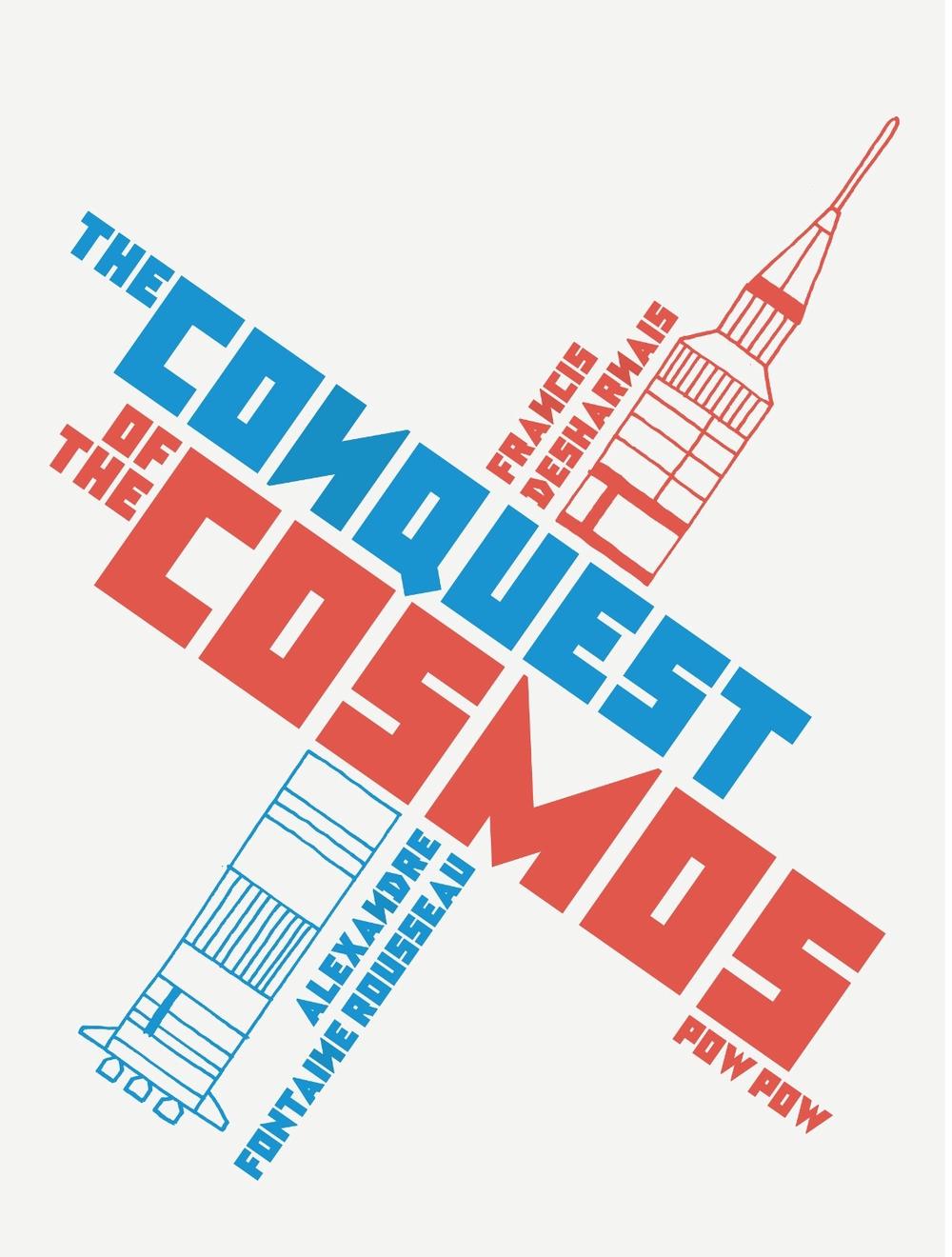 The Conquest of the Cosmos by Alexandre Fontaine Rousseau, Paperback ...