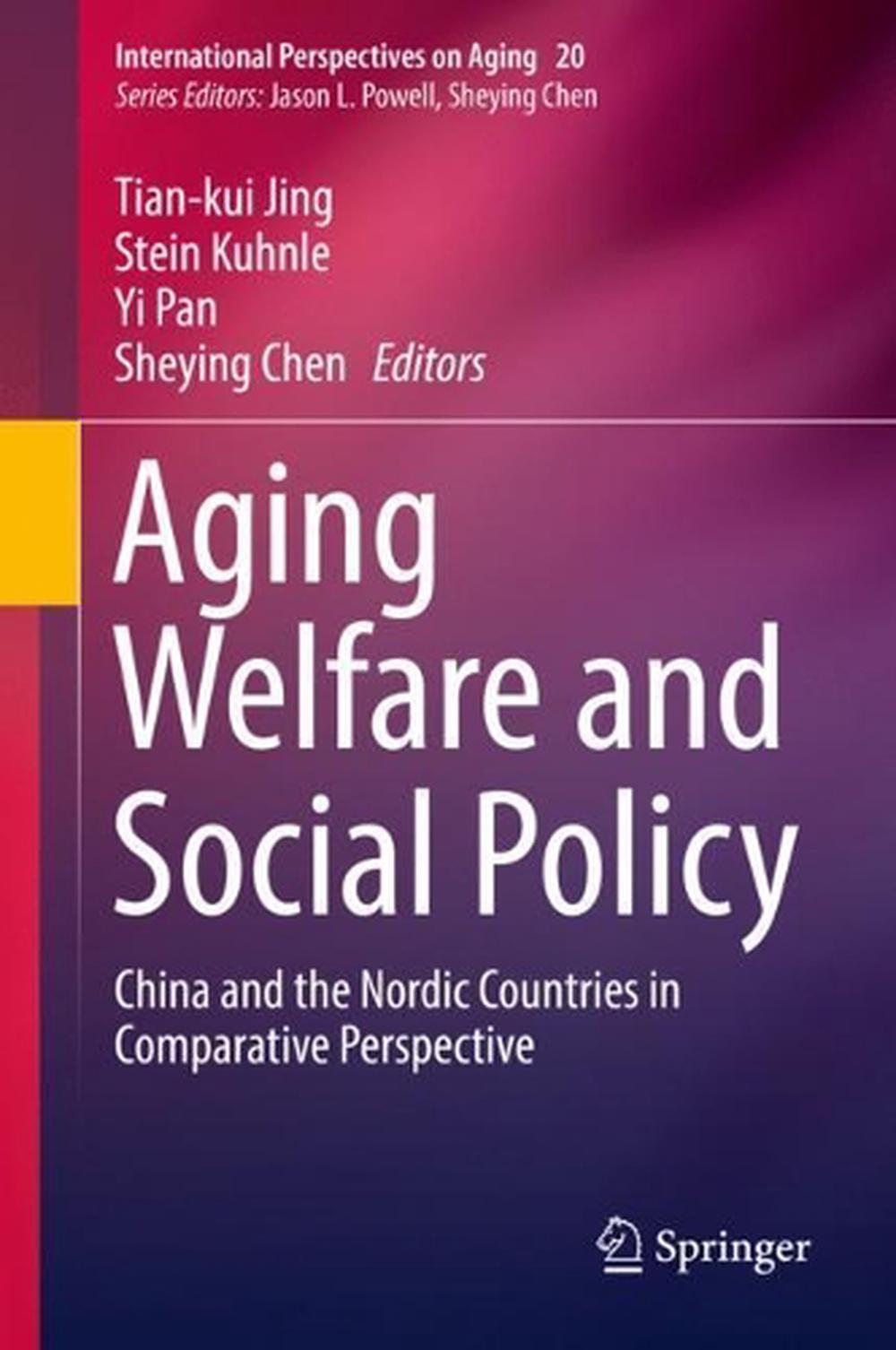 Aging Welfare and Social Policy by Tian-kui Jing, Hardcover ...
