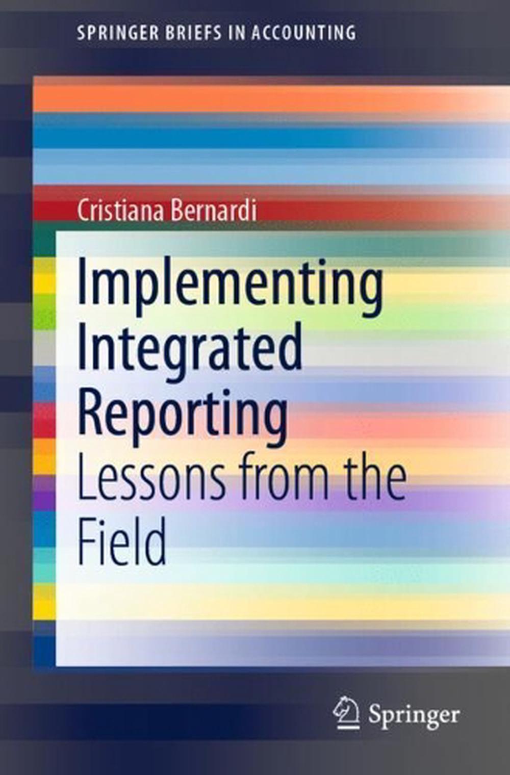 Implementing Integrated Reporting by Cristiana Bernardi, Paperback ...