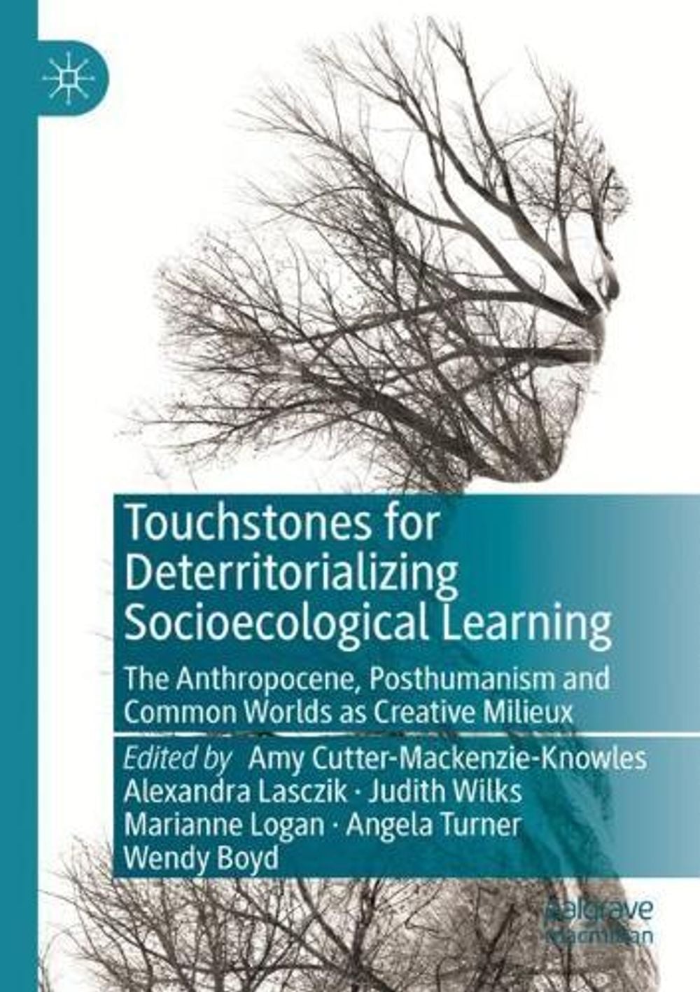 Touchstones for Deterritorializing Socioecological Learning by Amy ...