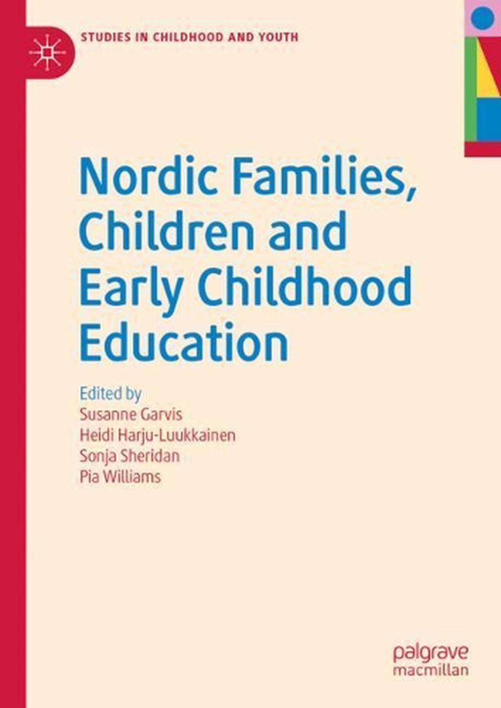 Nordic Families, Children and Early Childhood Education by Susanne ...