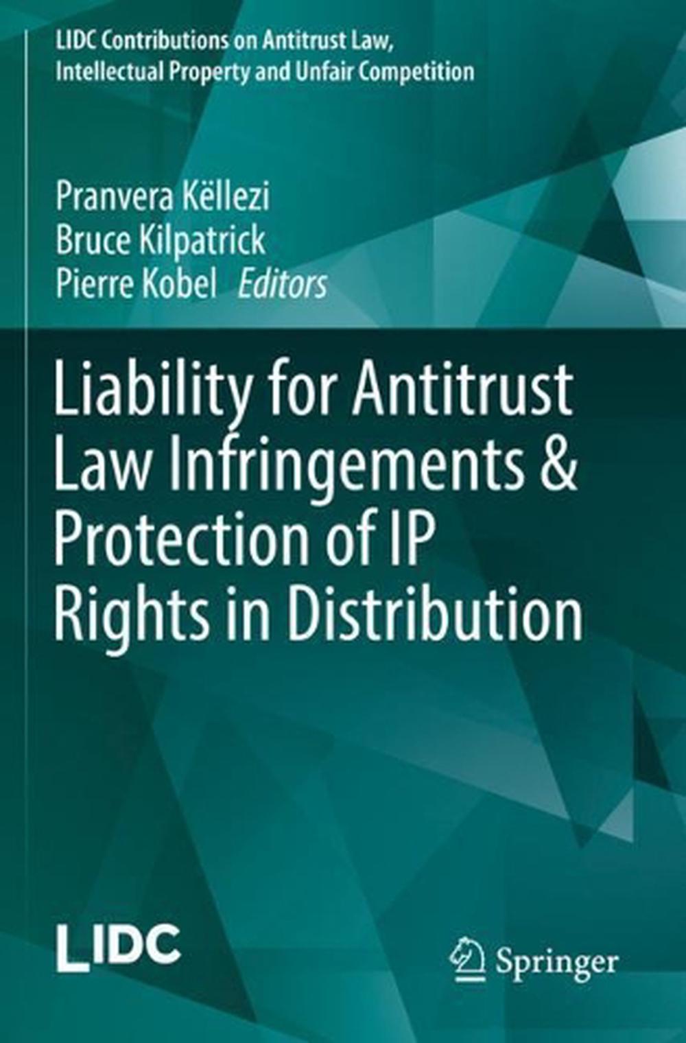 Liability for Antitrust Law Infringements & Protection of IP Rights in ...