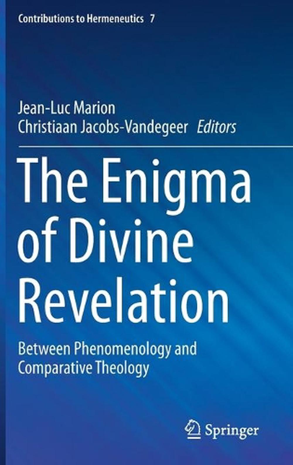 The Enigma of Divine Revelation by Jean-Luc Marion, Hardcover ...