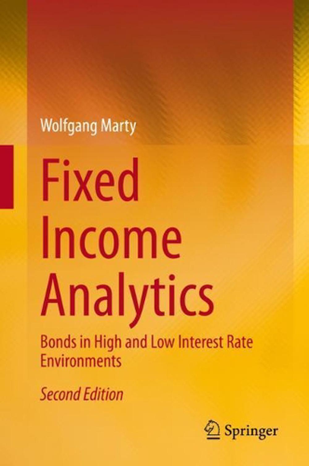 Fixed Income Analytics by Wolfgang Marty, Hardcover, 9783030471576 | Buy online at The Nile