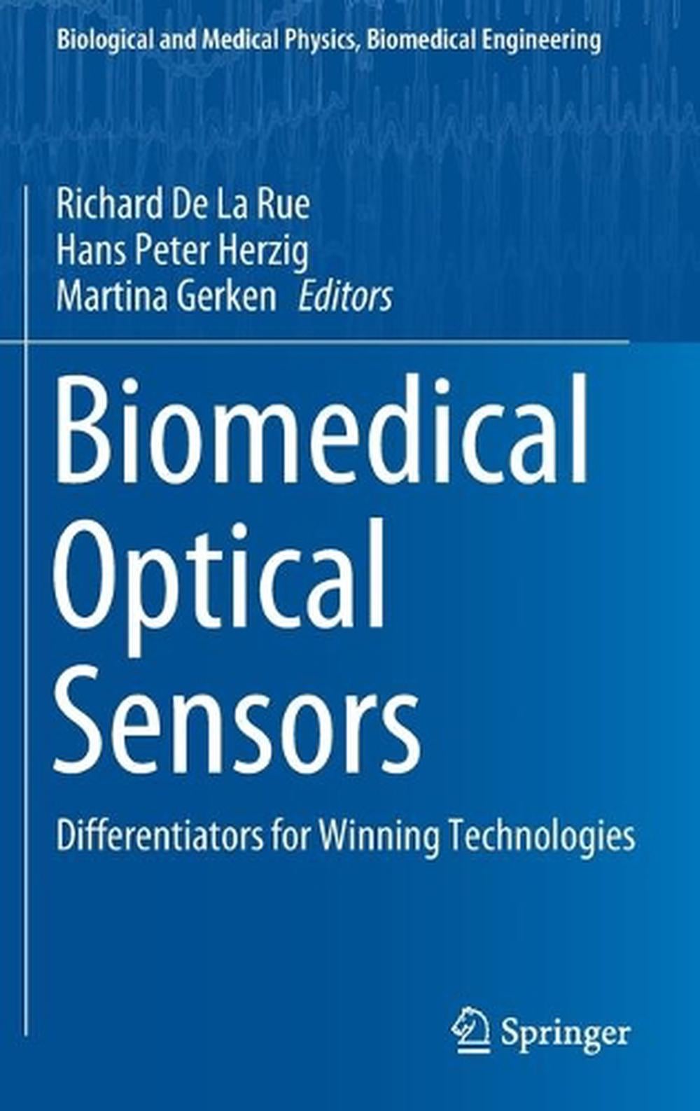 Biomedical Optical Sensors by Richard De La Rue, Hardcover ...