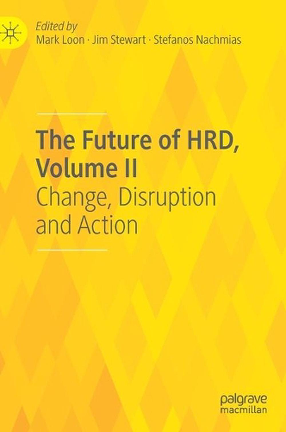 The Future of HRD, Volume II by Mark Loon, Hardcover, 9783030524586 ...