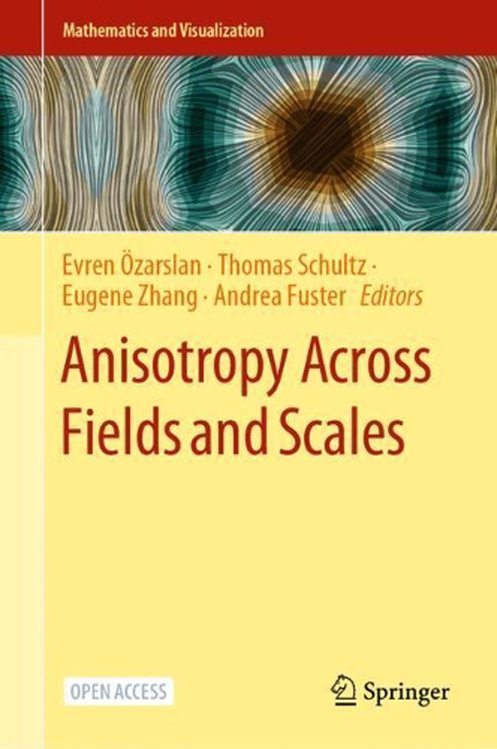 Anisotropy Across Fields and Scales by Thomas Schultz, Hardcover ...