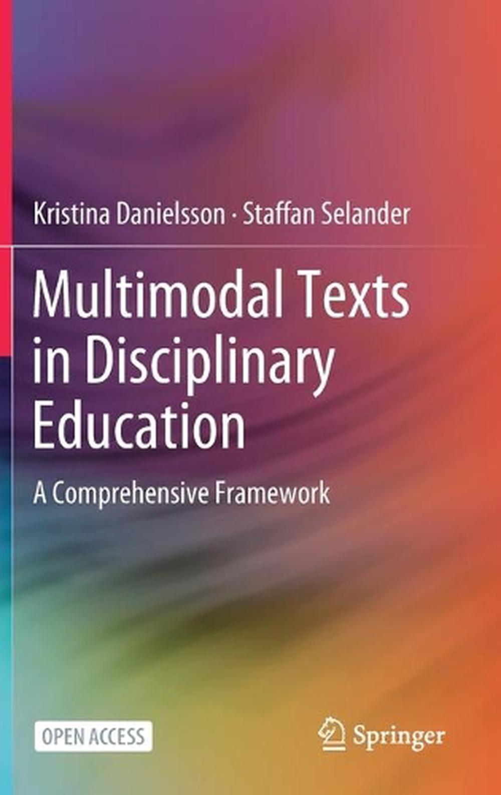 Multimodal Texts in Disciplinary Education by Kristina Danielsson ...
