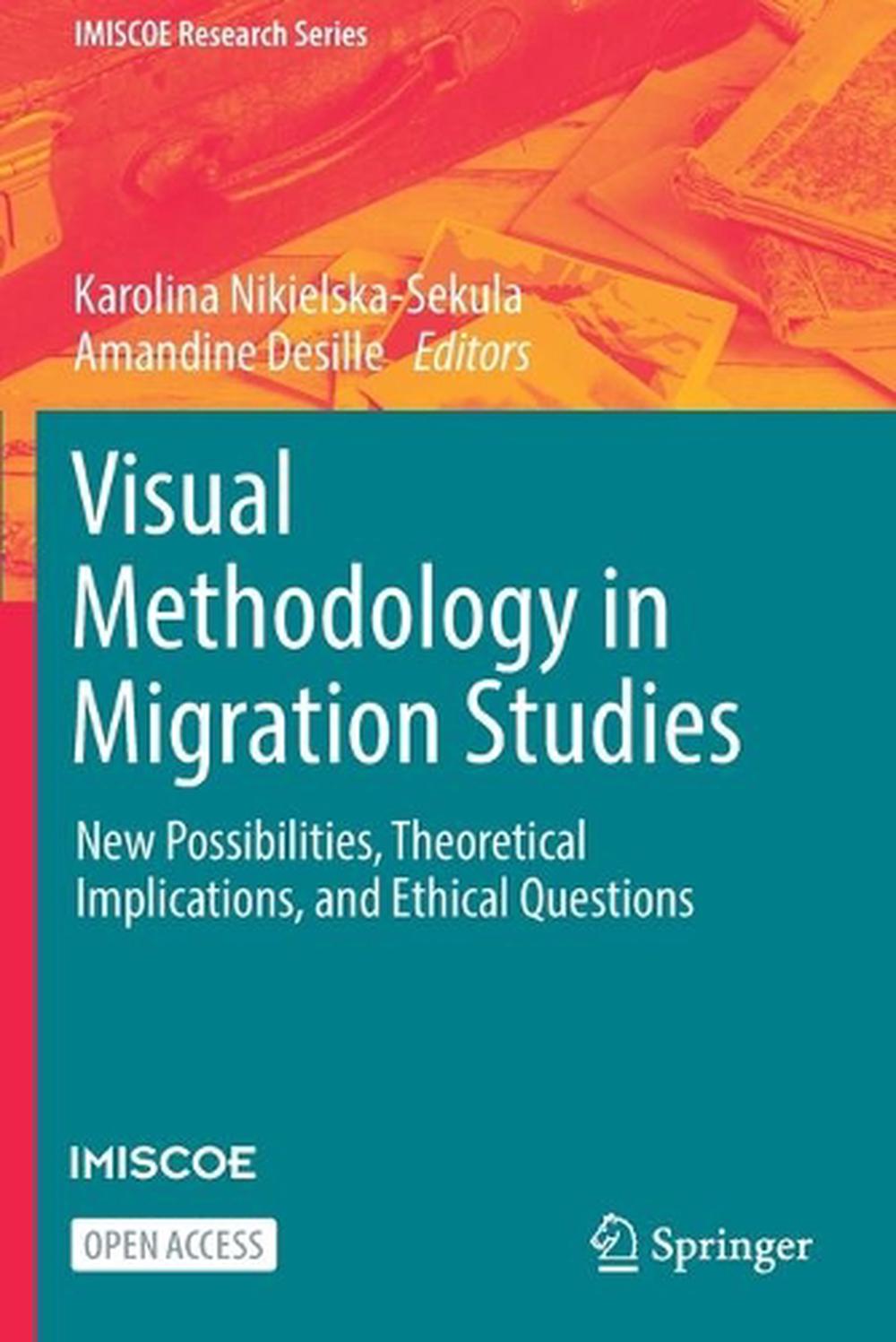 Visual Methodology in Migration Studies by Karolina Nikielska-Sekula ...