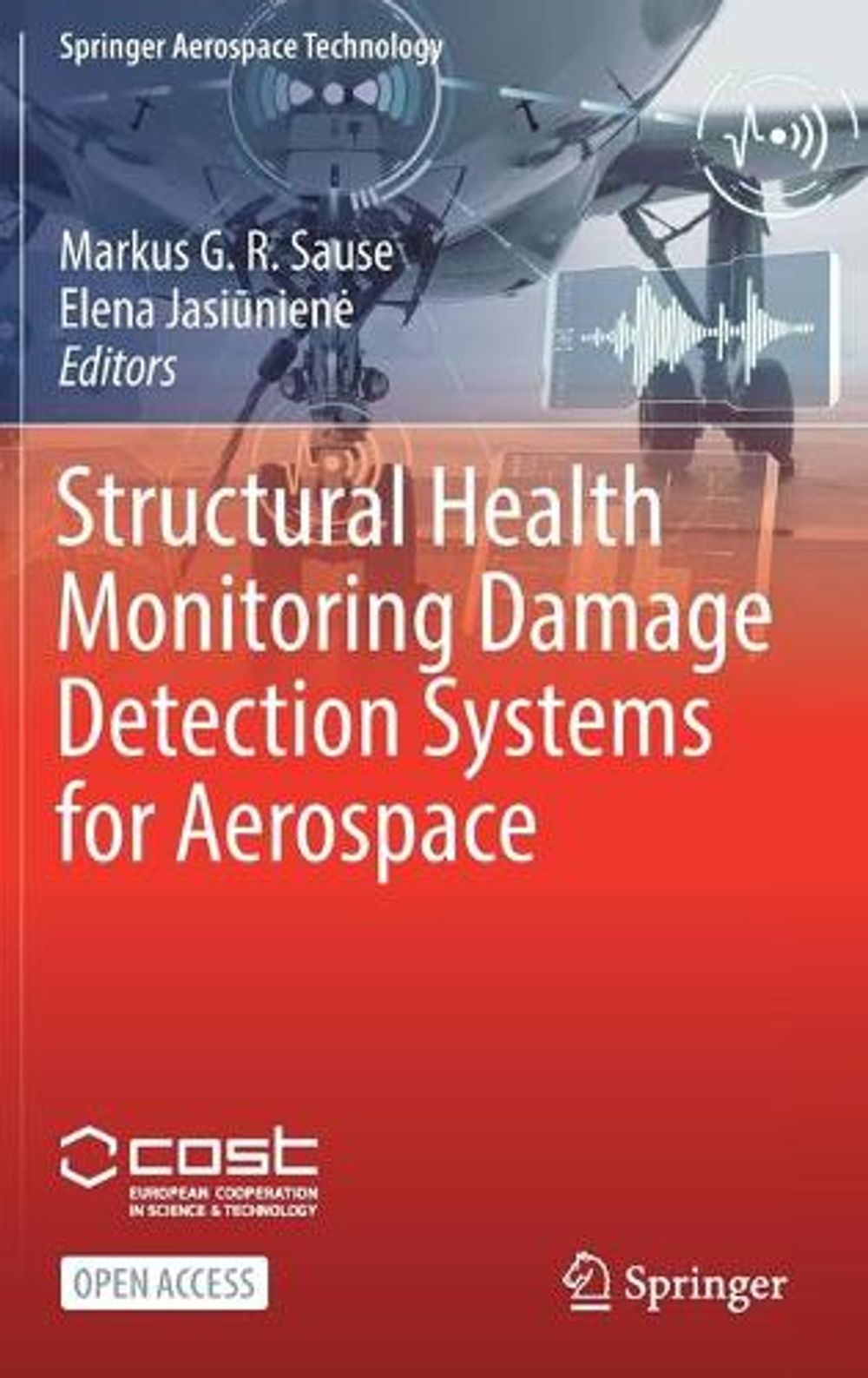 Structural Health Monitoring Damage Detection Systems for Aerospace by ...