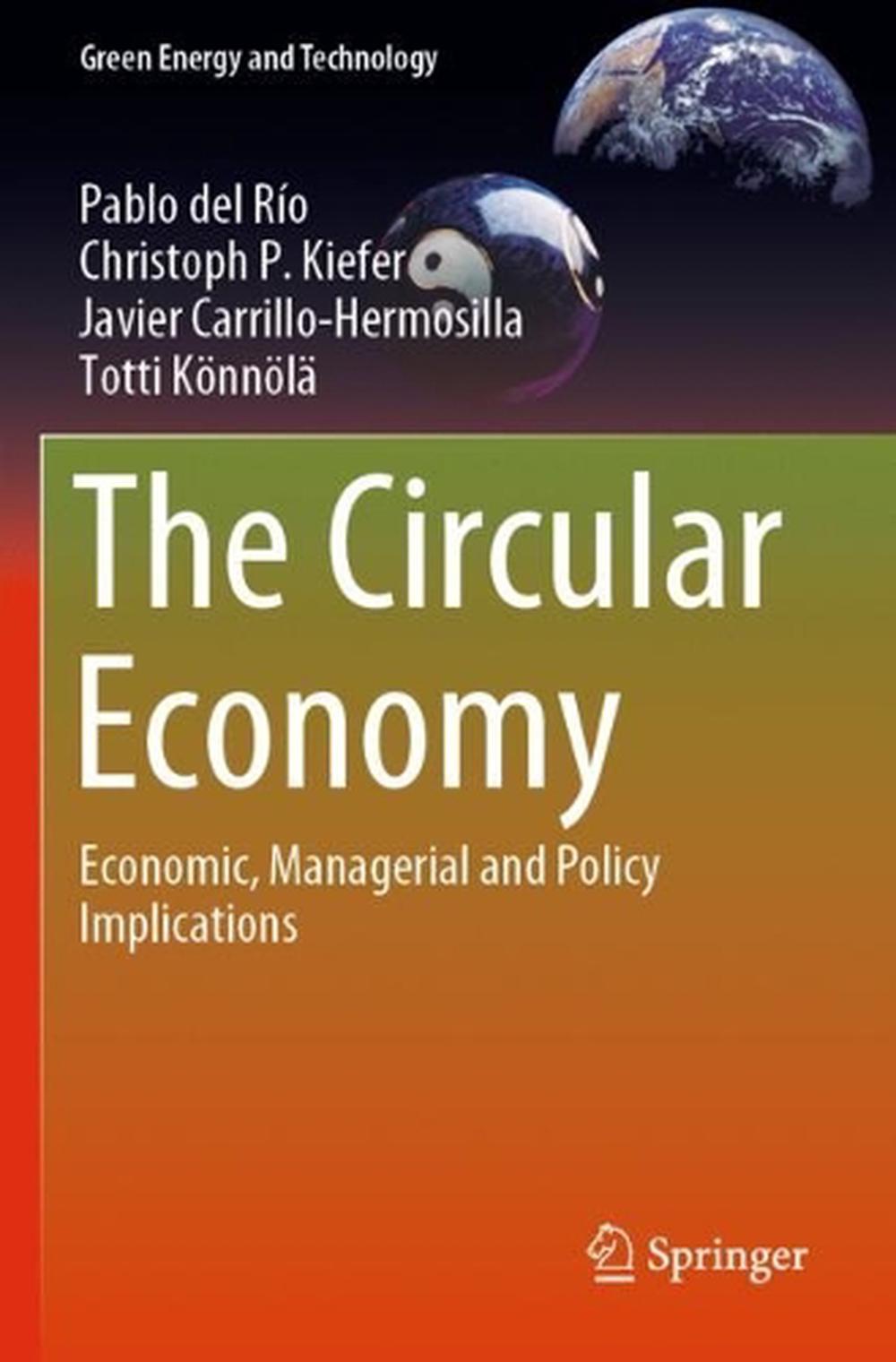 The Circular Economy by Christoph P. Kiefer, Paperback, 9783030747947 ...