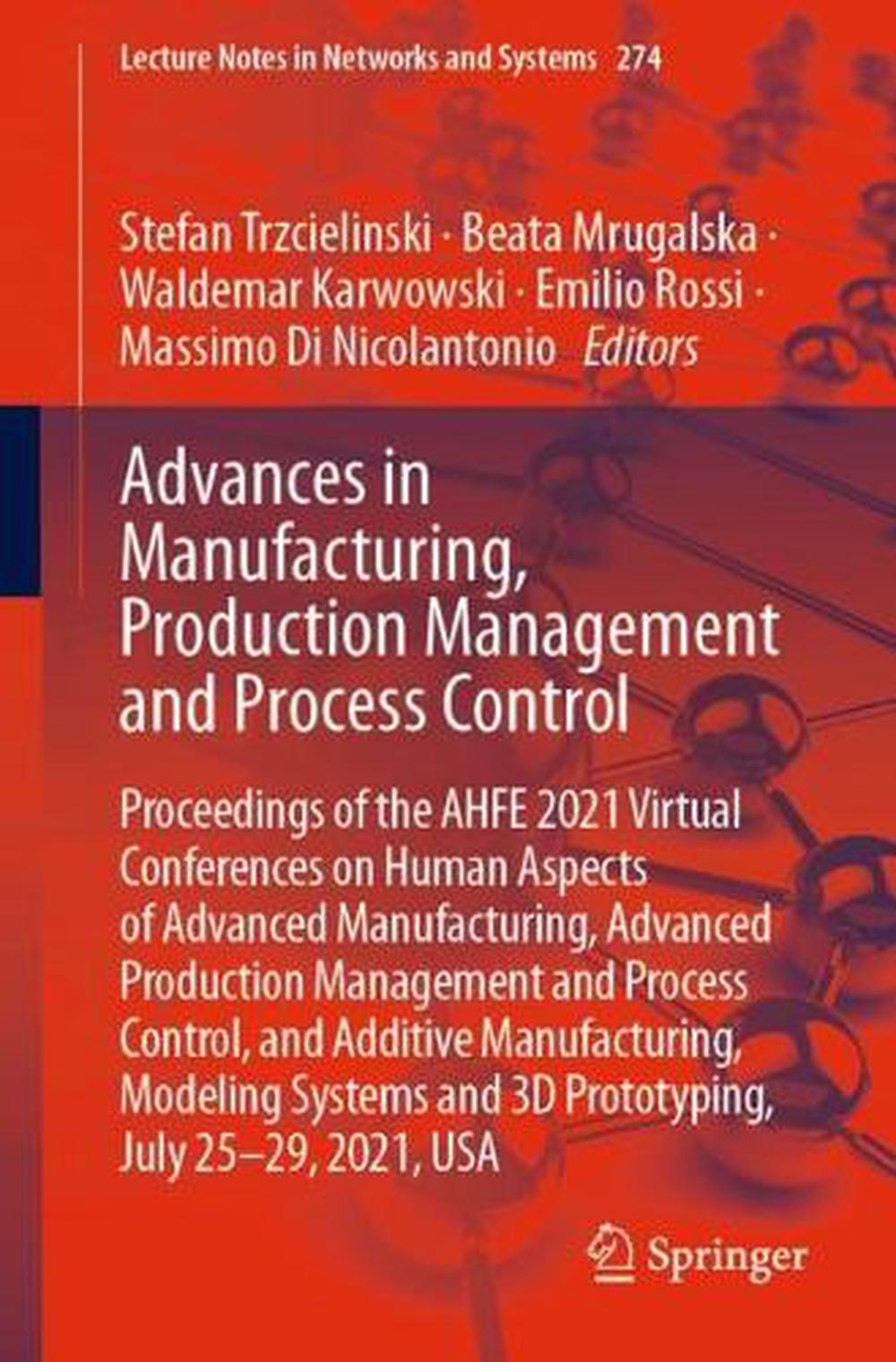 Advances in Manufacturing, Production Management and Process Control by ...