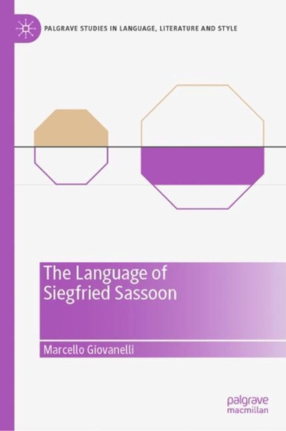 The Language of Siegfried Sassoon by Marcello Giovanelli, Hardcover ...
