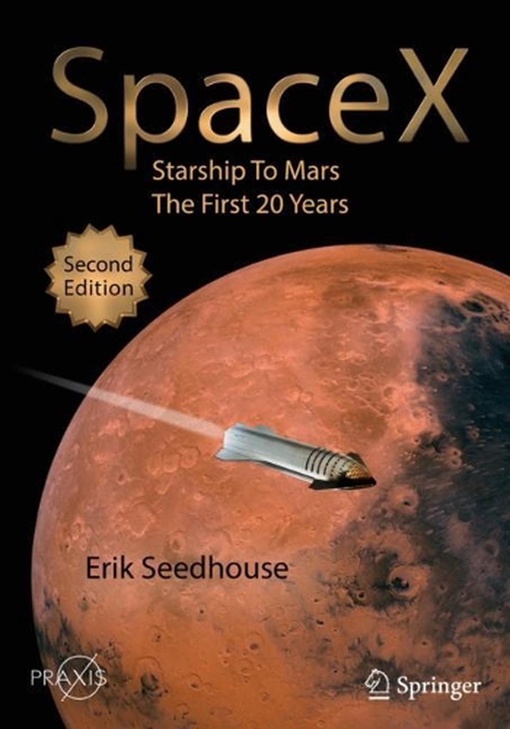 SpaceX by Erik Seedhouse, Paperback, 9783030991807 | Buy online at The Nile