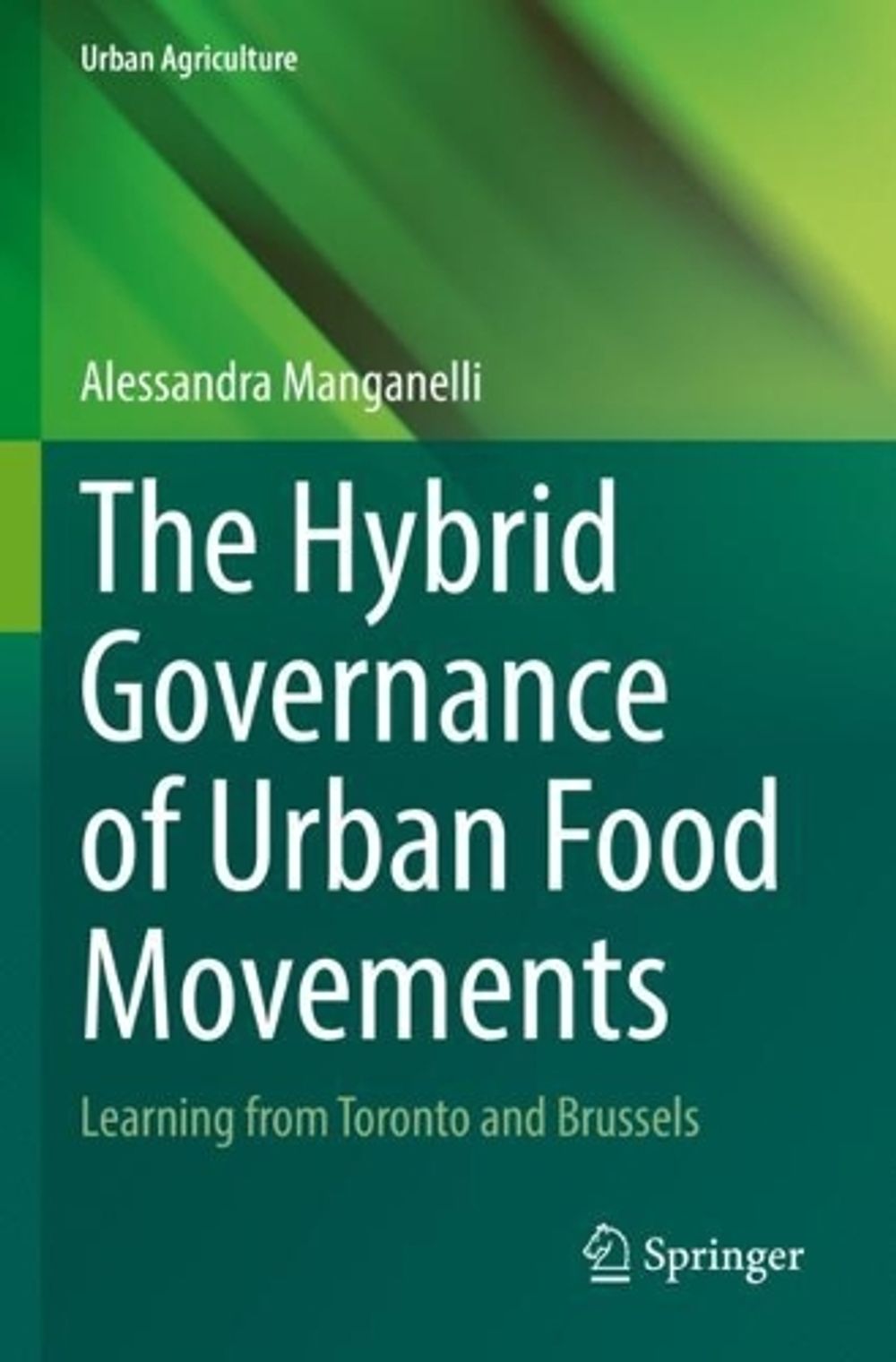The Hybrid Governance of Urban Food Movements, 2022nd Edition by ...