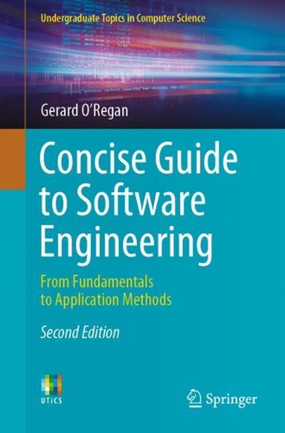 Concise Guide to Software Engineering by Gerard O'Regan, Paperback ...