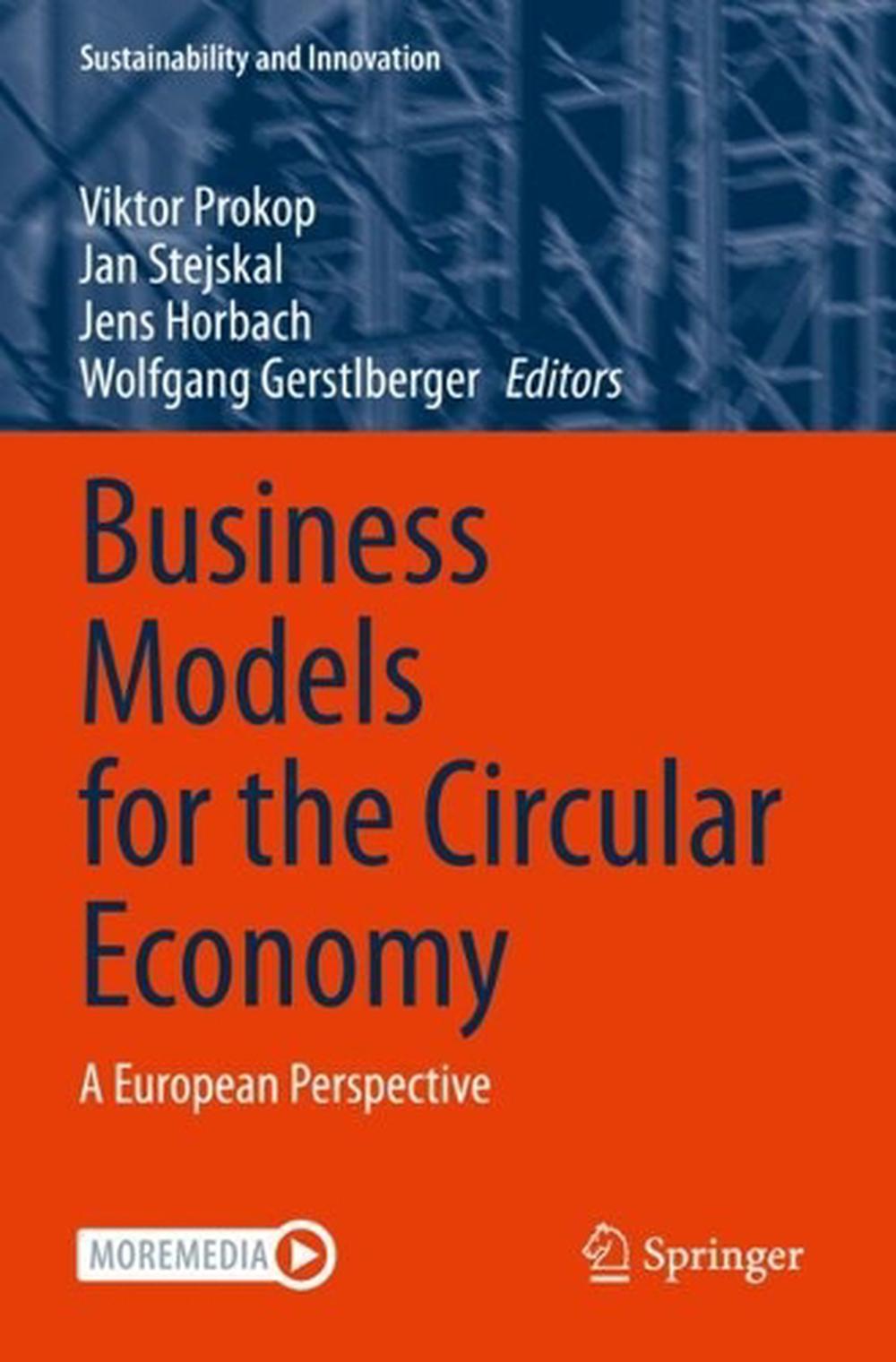 Business Models for the Circular Economy, 2022nd Edition by Viktor ...