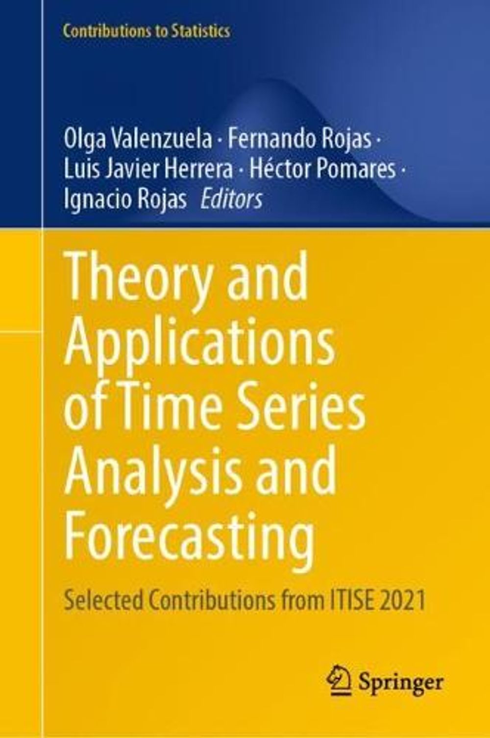 Theory and Applications of Time Series Analysis and Forecasting, 2023rd ...