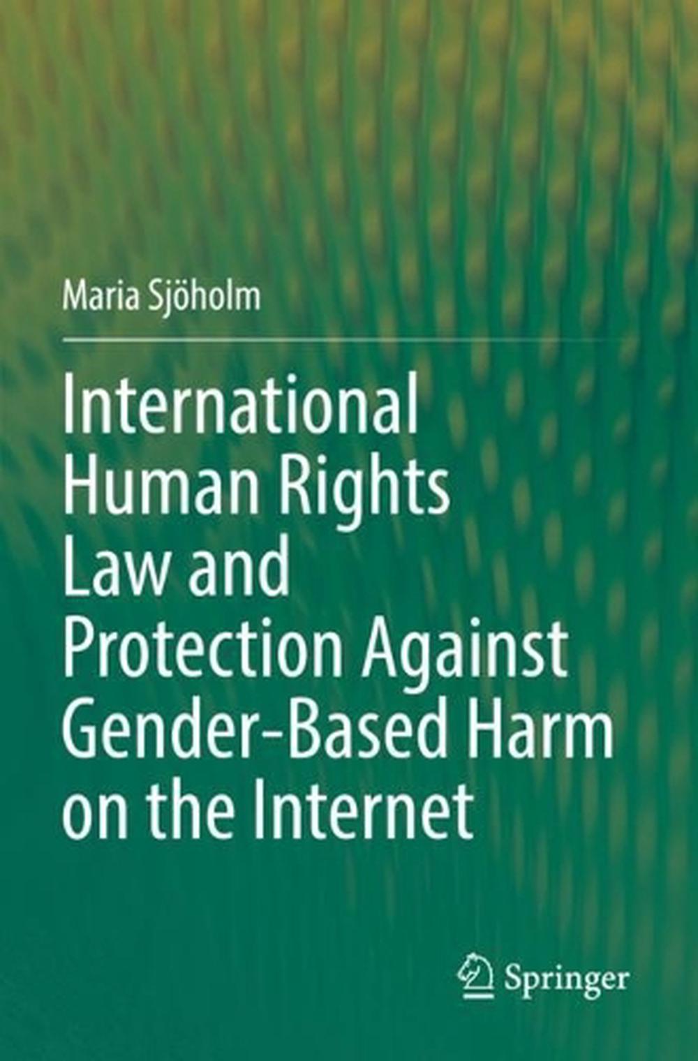 International Human Rights Law and Protection Against Gender-Based Harm ...