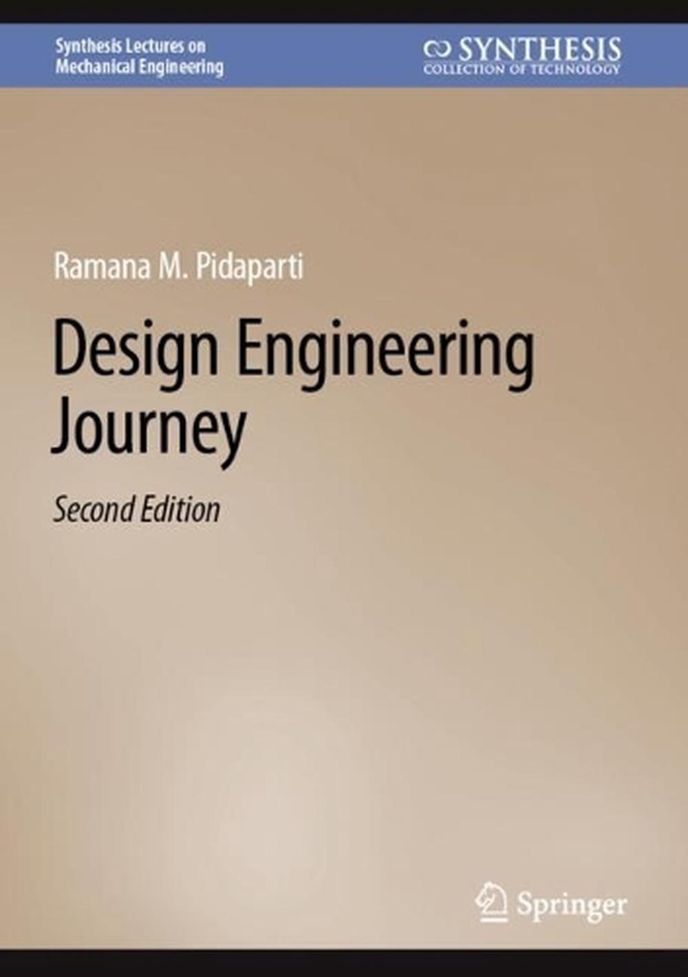 Design Engineering Journey by Ramana M. Pidaparti, Hardcover ...