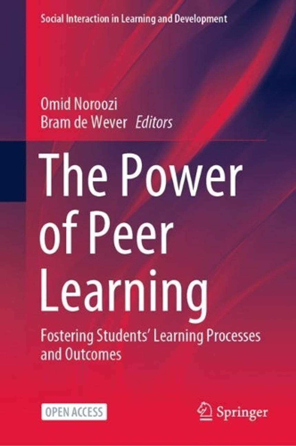 The Power of Peer Learning, 1st Edition by Omid Noroozi, Paperback ...