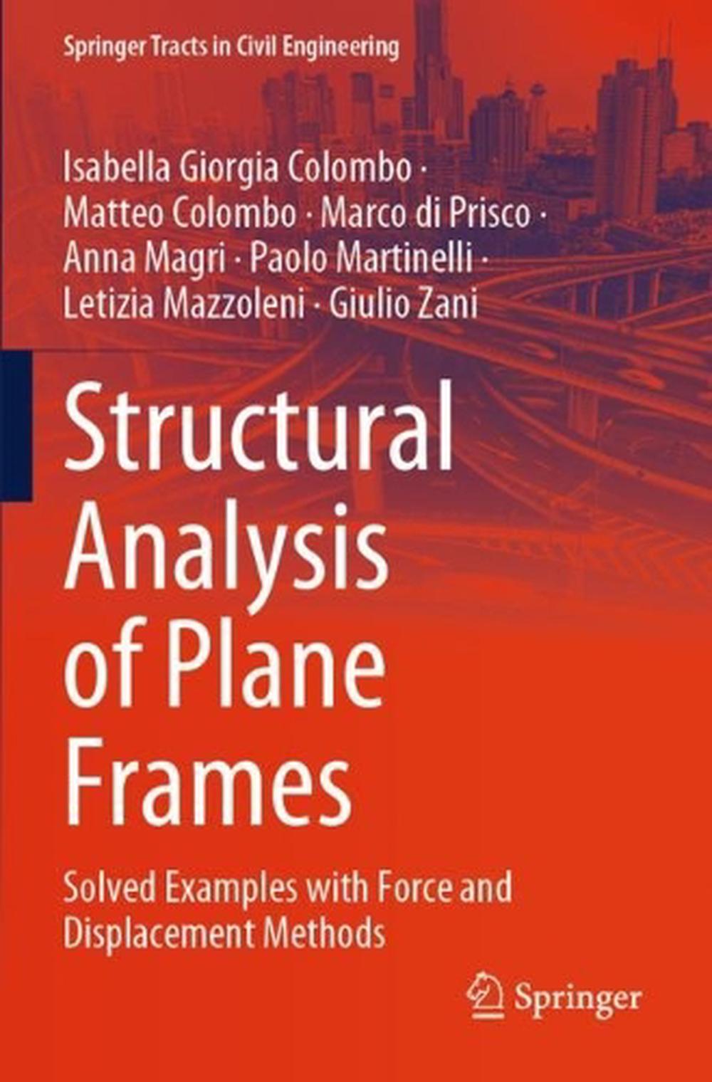 Structural Analysis of Plane Frames, 2023rd Edition by Isabella Giorgia ...