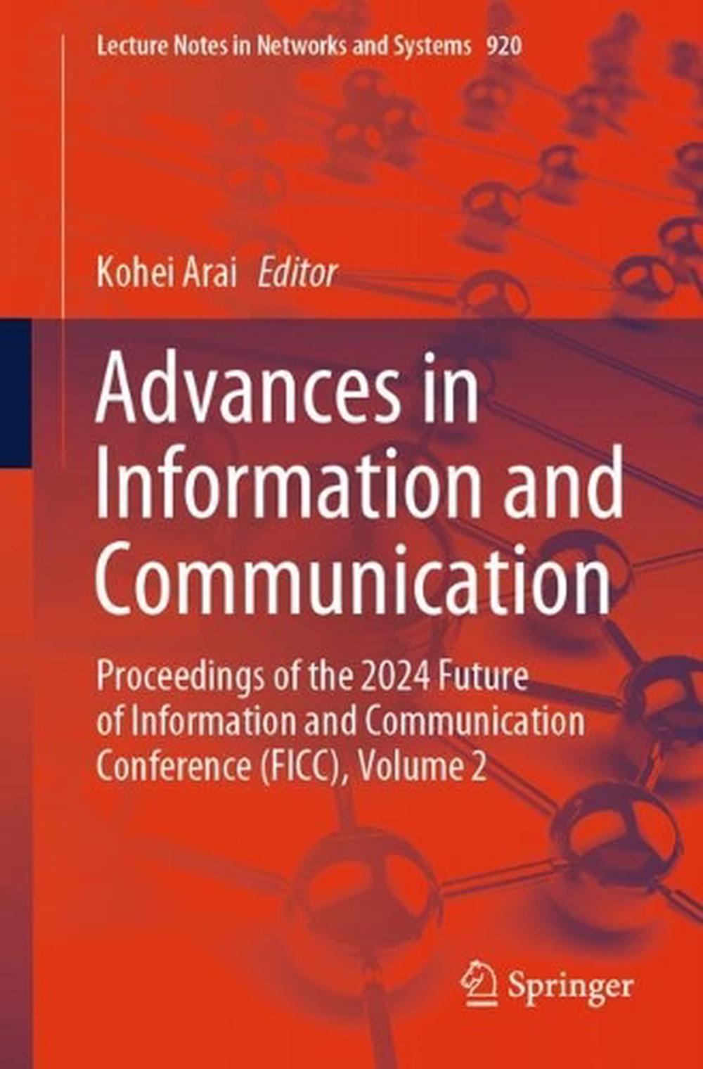 Advances in Information and Communication by Kohei Arai, Paperback, 9783031539626 | Buy online ...