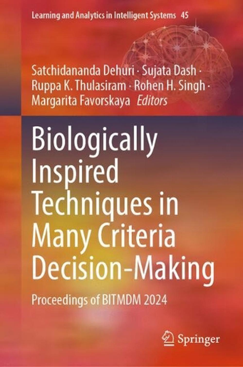 Biologically Inspired Techniques in Many Criteria Decision-Making by ...