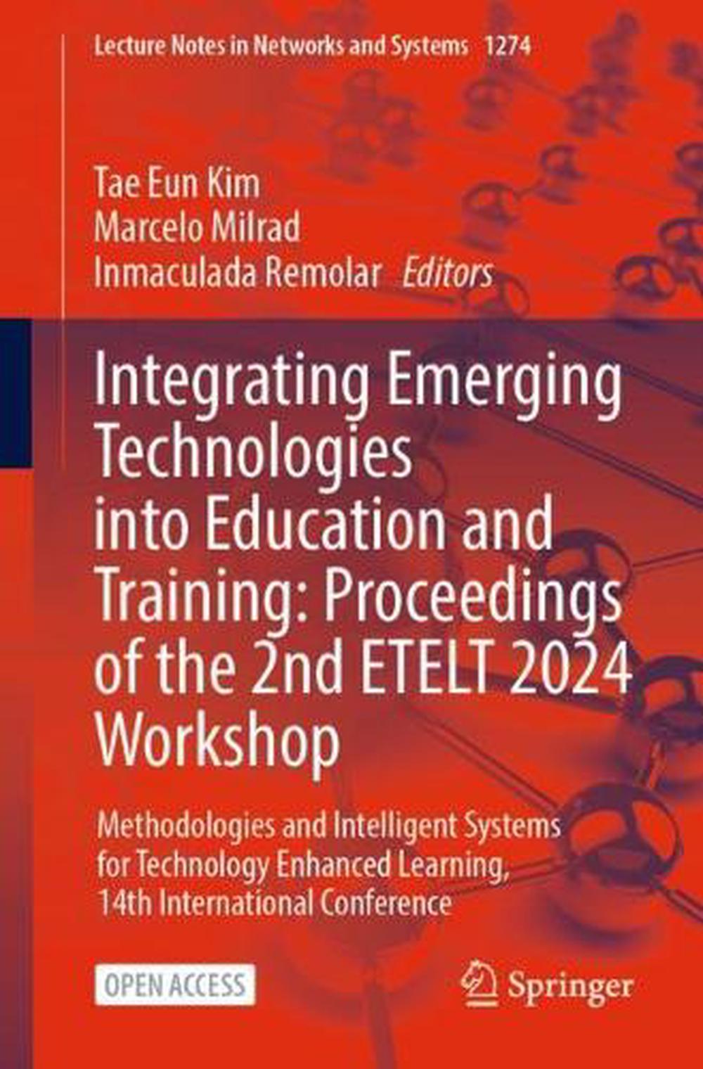 Integrating Emerging Technologies into Education and Training ...