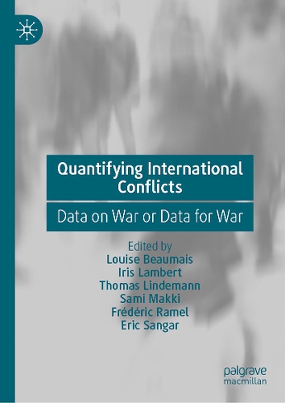 Quantifying International Conflicts by Thomas Lindemann, Hardcover ...