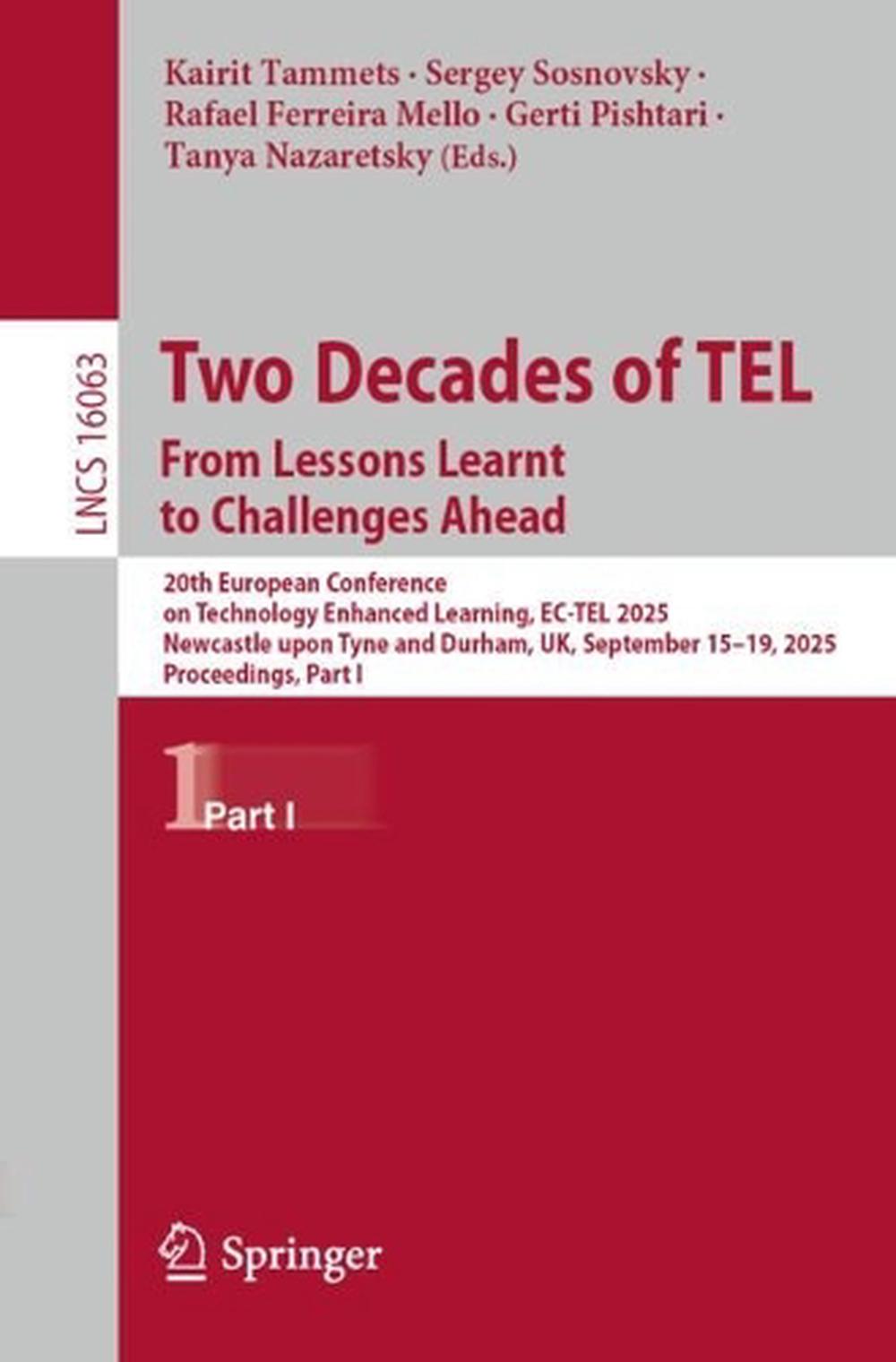 Two Decades of TEL. From Lessons Learnt to Challenges Ahead by Kairit ...