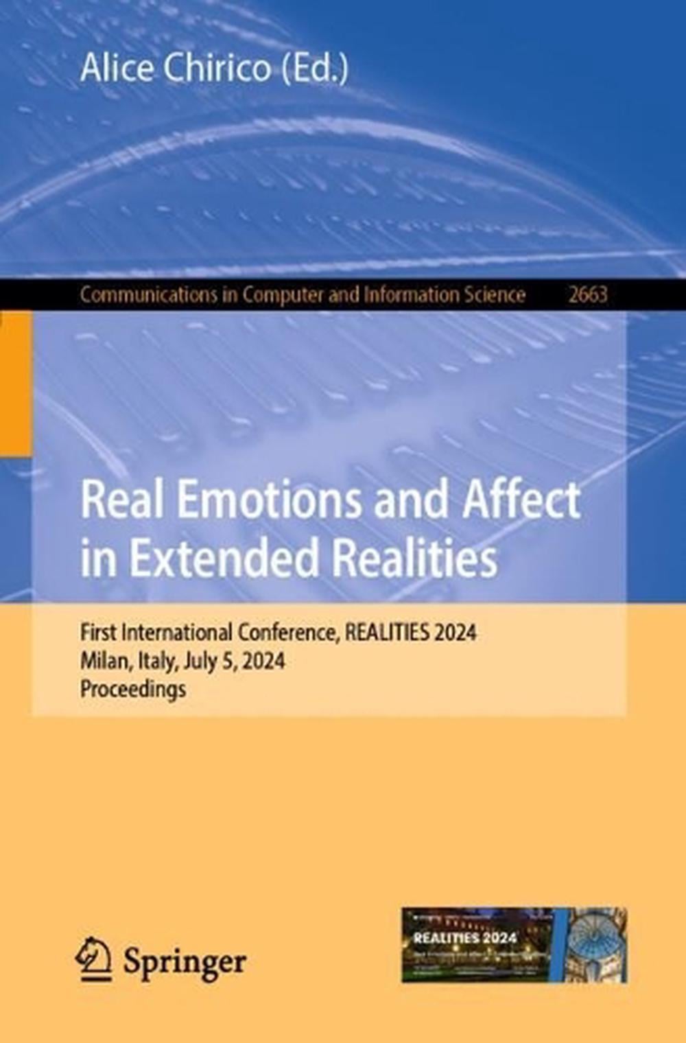 Real Emotions and Affect in Extended Realities by Alice Chirico ...