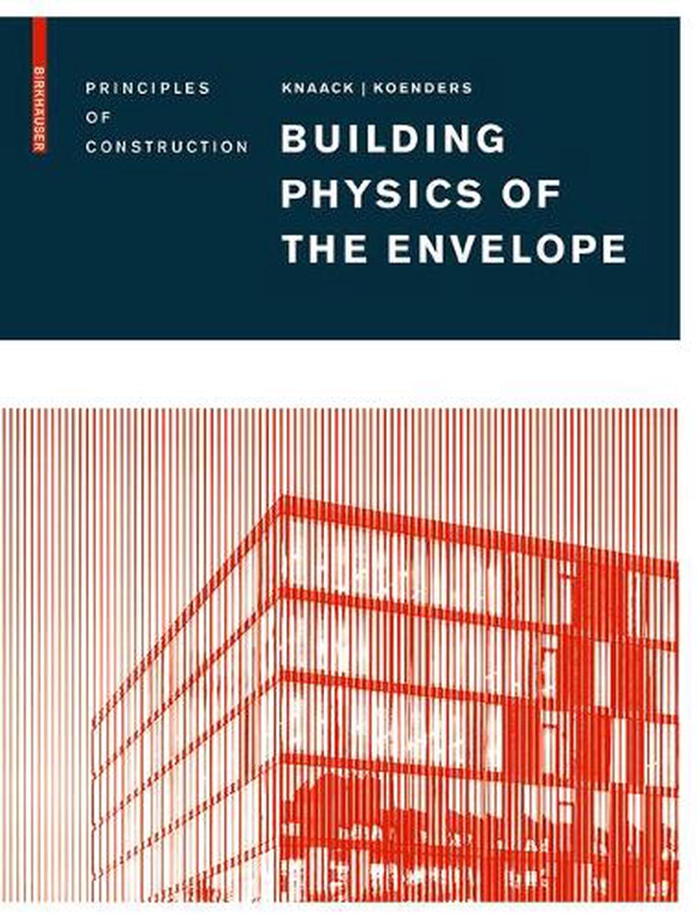 Building Physics of the Envelope by Ulrich Knaack, Hardcover ...