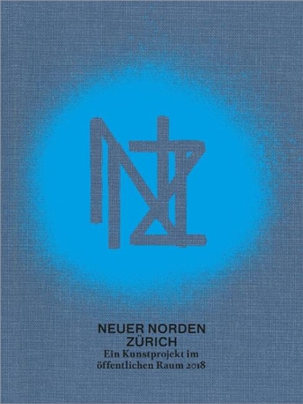 New Zurich North / Neuer Norden Zürich by Alexandra Blattler, Paperback ...