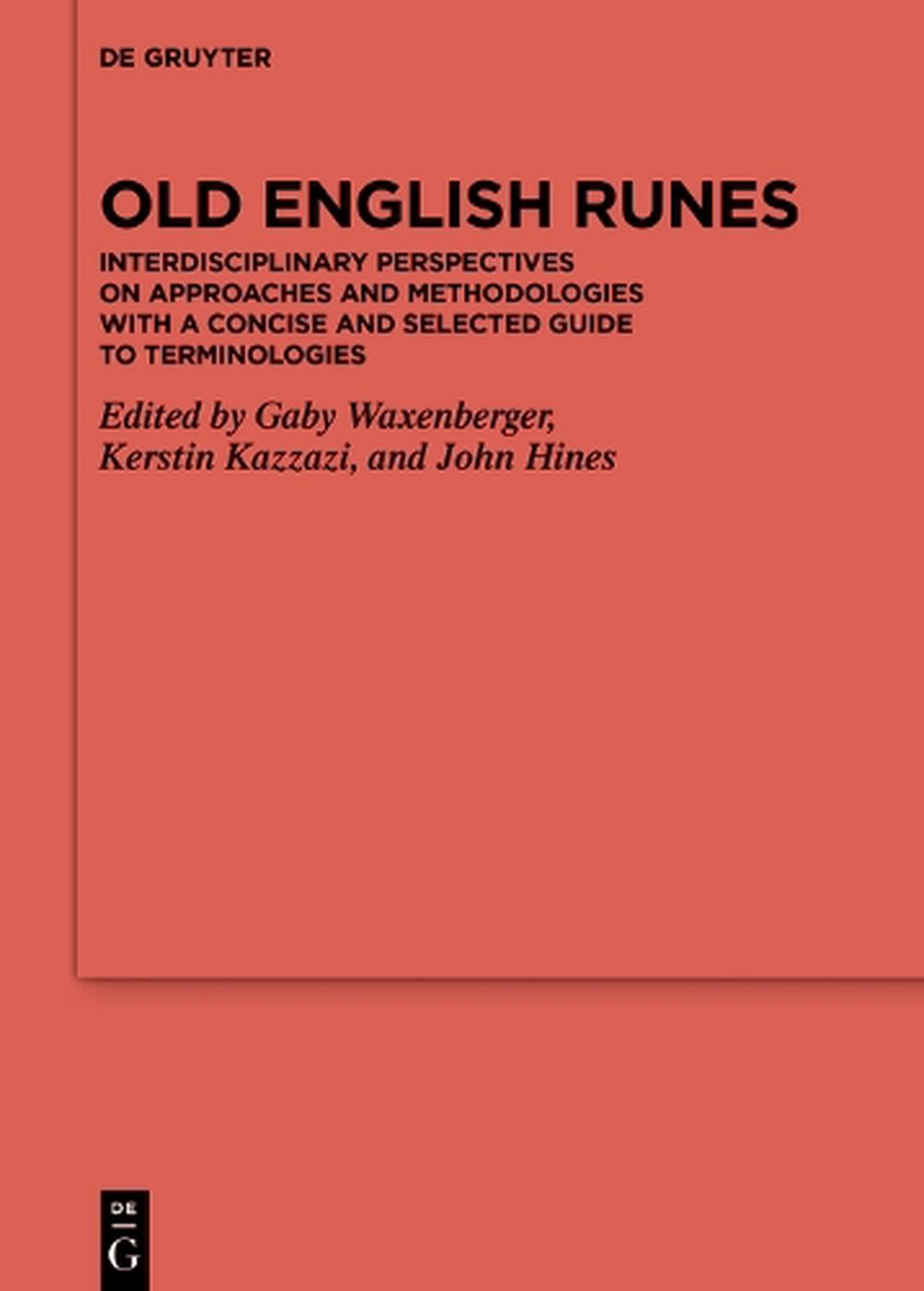 Old English Runes by Gaby Waxenberger, Hardcover, 9783110796773 | Buy ...