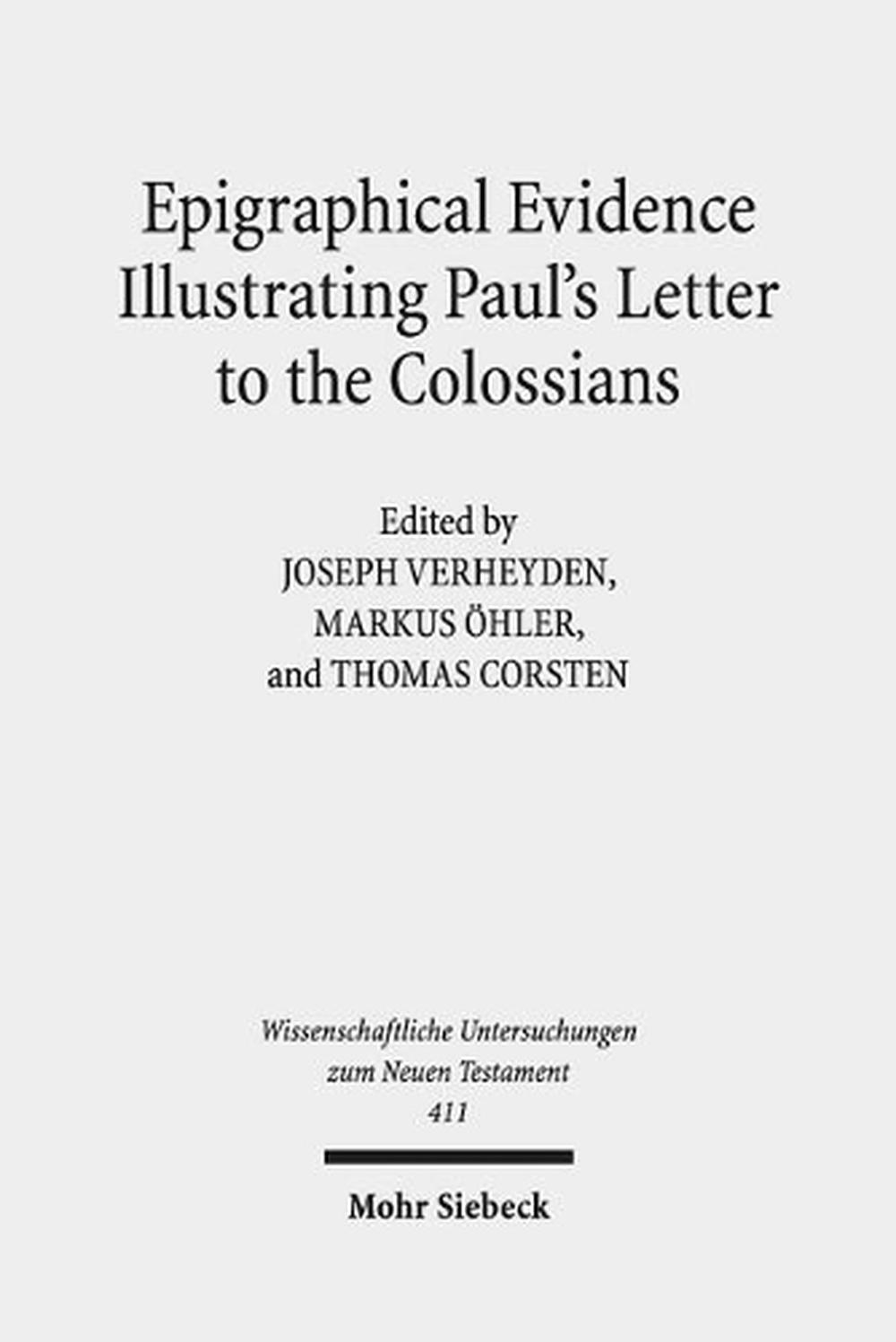 Epigraphical Evidence Illustrating Paul's Letter to the Colossians by ...