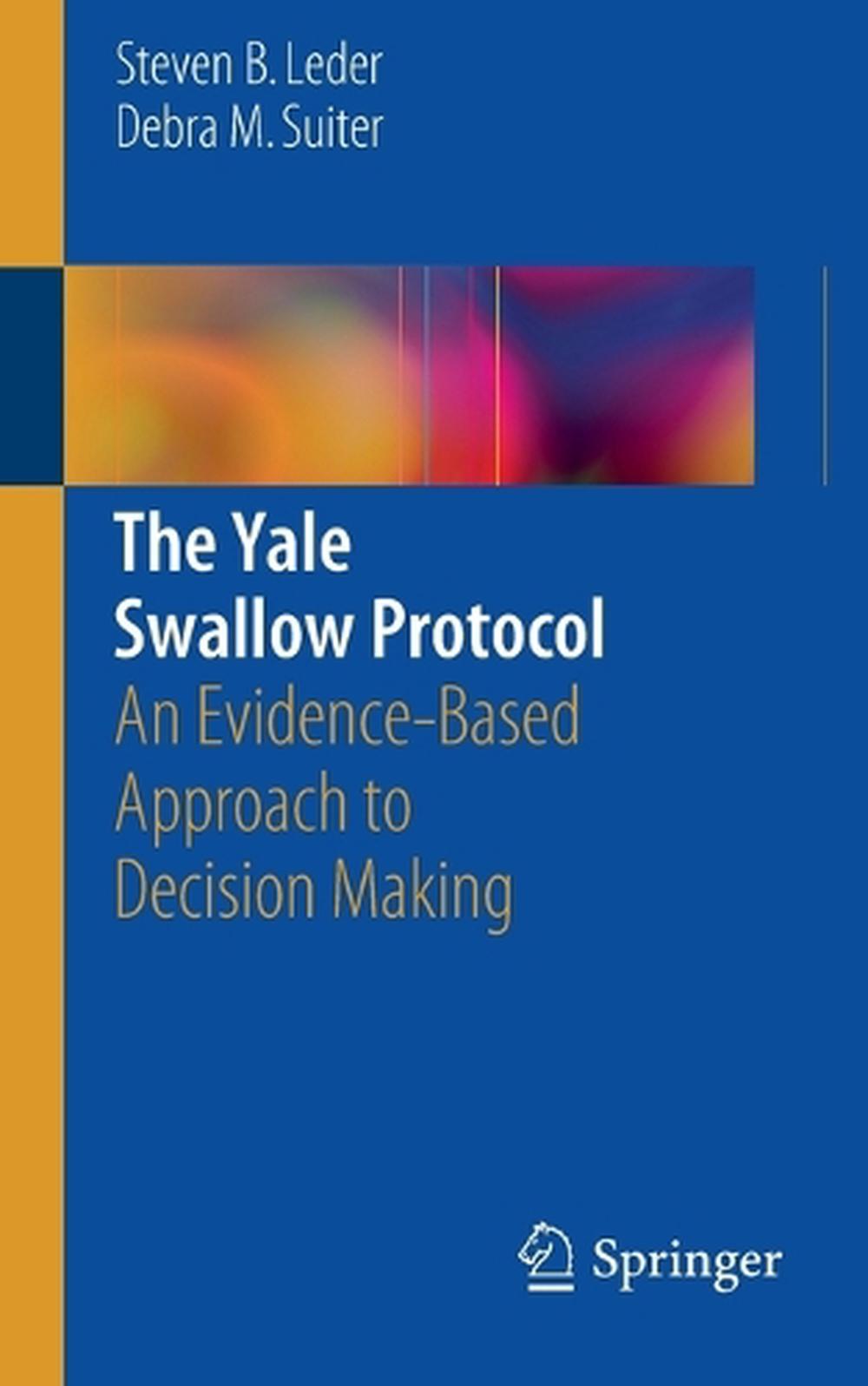 The Yale Swallow Protocol by Steven B. Leder, Paperback, 9783319051123 ...