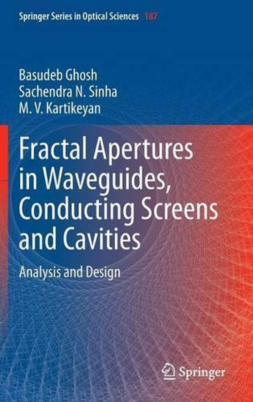 Fractal Apertures in Waveguides, Conducting Screens and Cavities ...