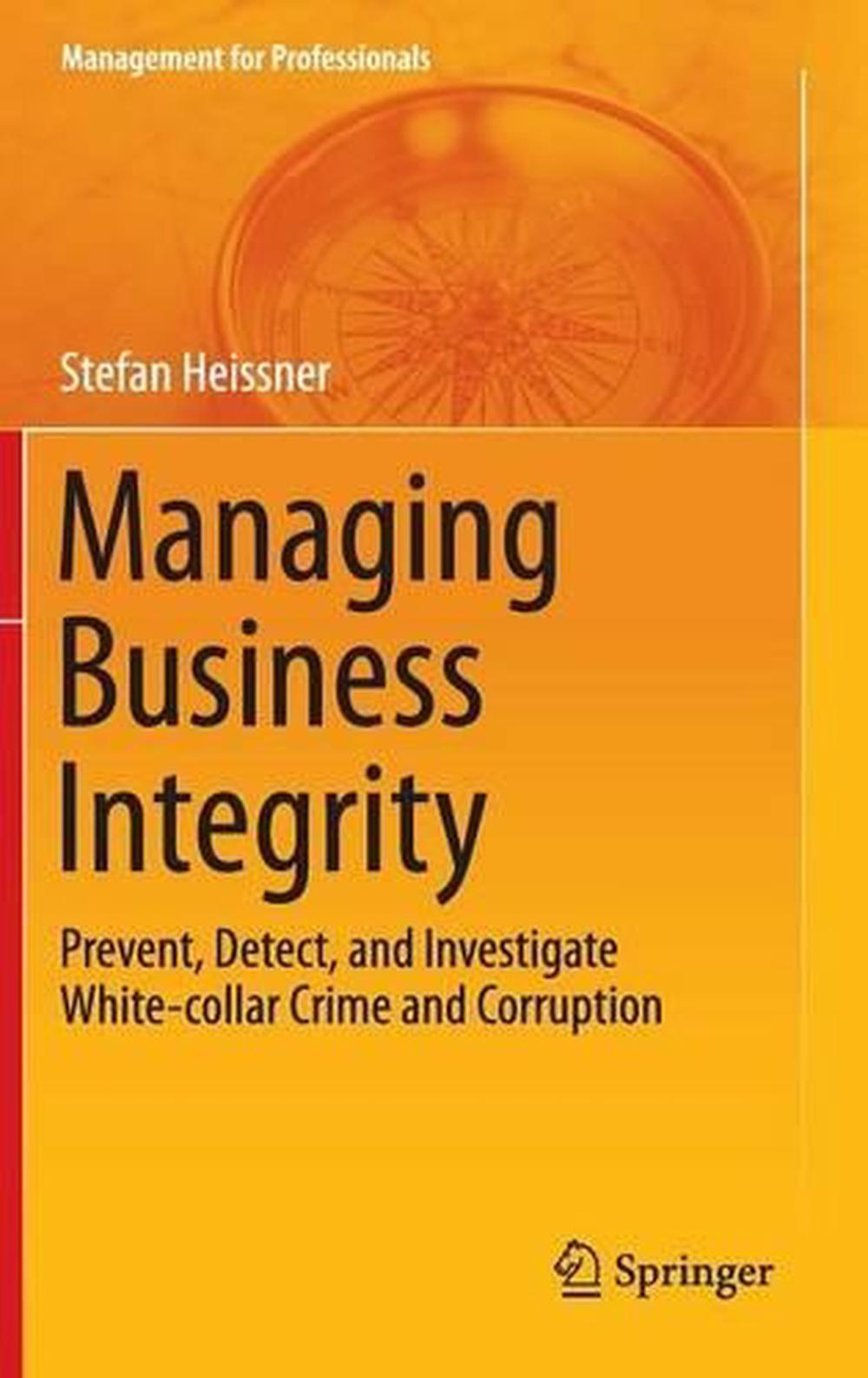 Managing Business Integrity by Stefan Heissner, Hardcover ...