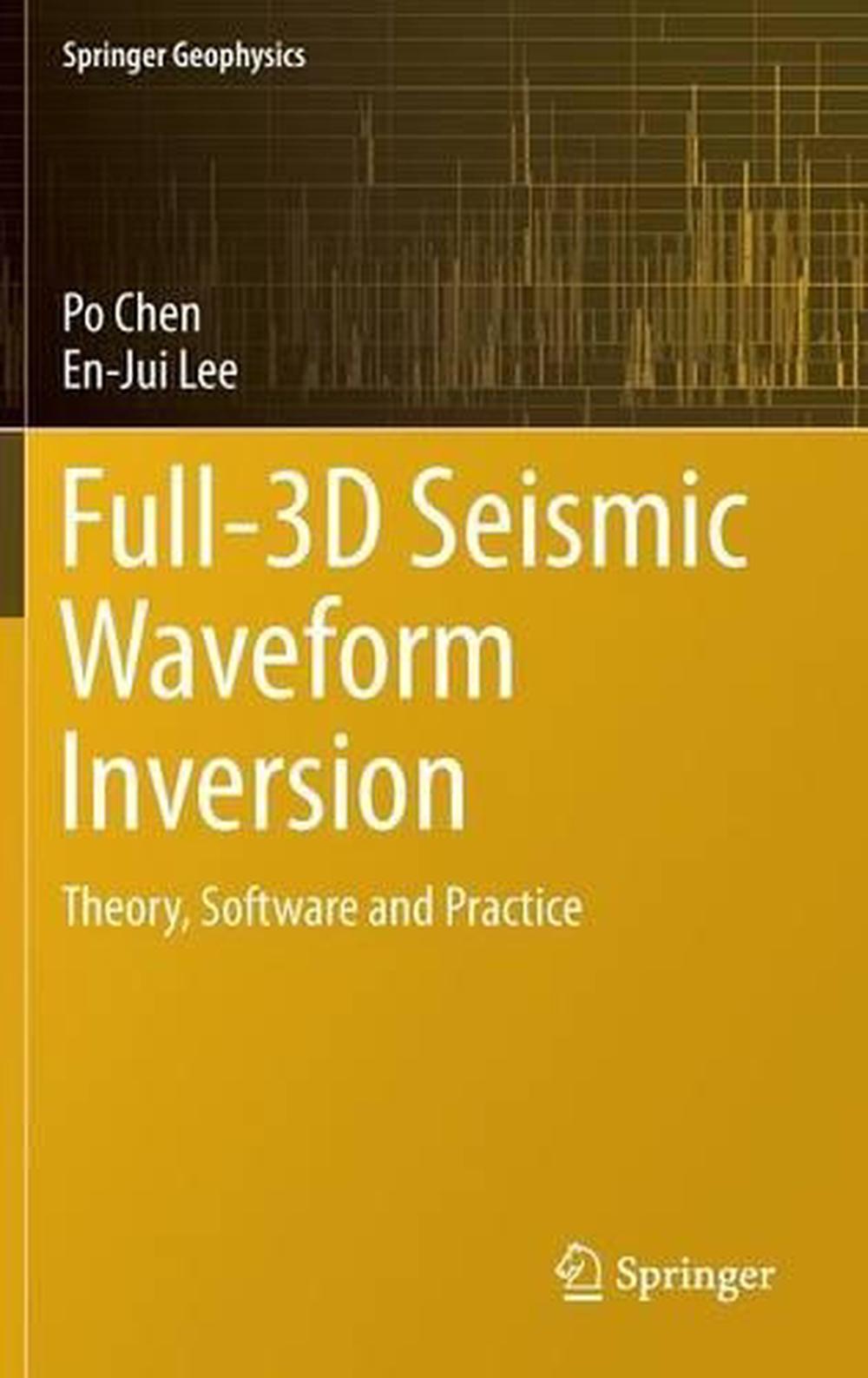 Full-3d Seismic Waveform Inversion by Po Chen, Hardcover, 9783319166032 ...