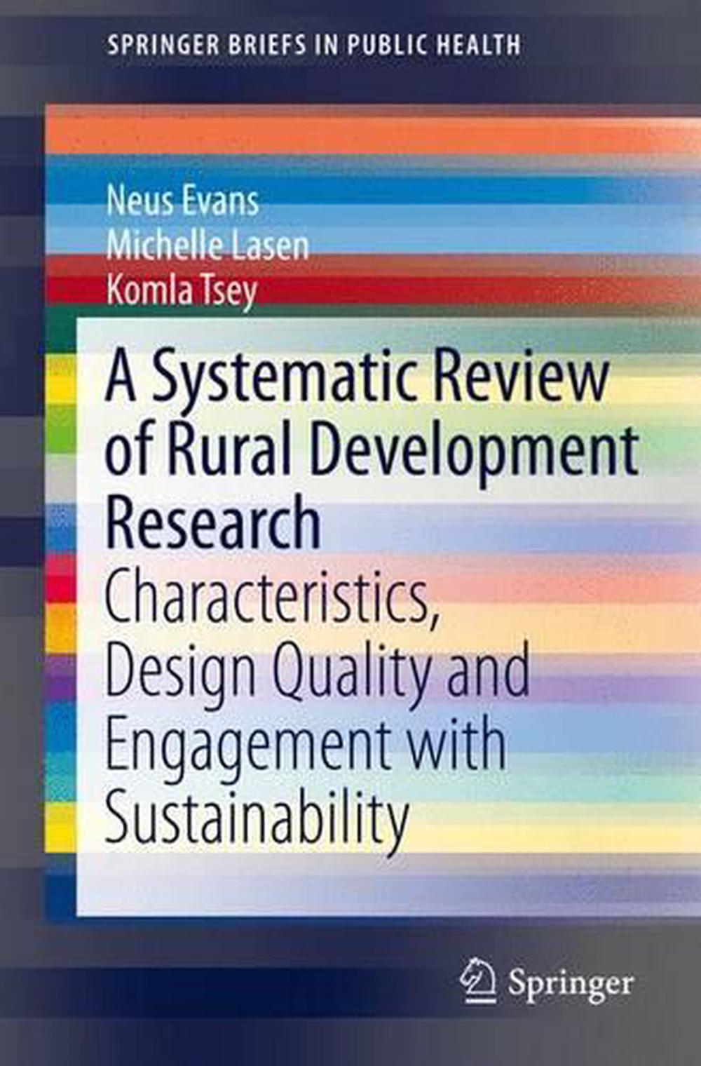 A Systematic Review of Rural Development Research, 2015th Edition by ...