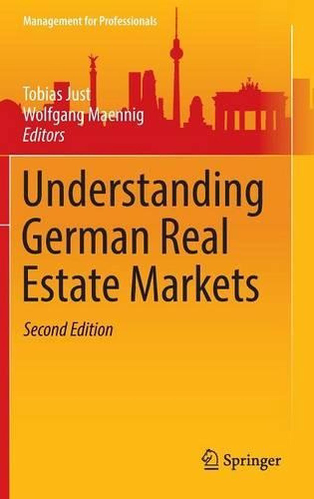Understanding German Real Estate Markets by Tobias Just, Hardcover ...