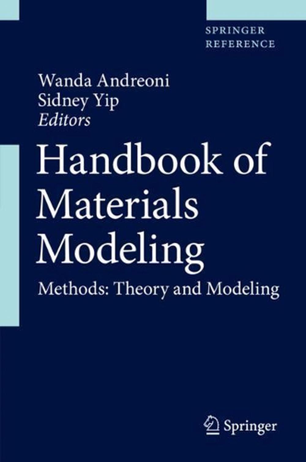 Handbook of Materials Modeling by Wanda Andreoni, Hardcover ...