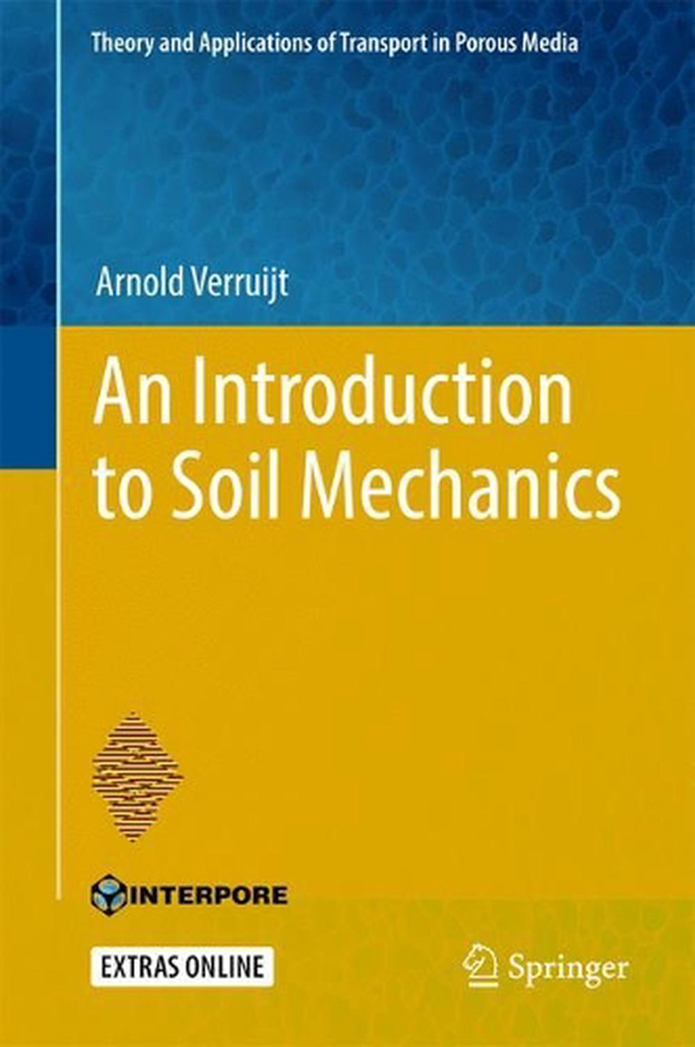 An Introduction to Soil Mechanics, 1st Edition by Arnold Verruijt ...