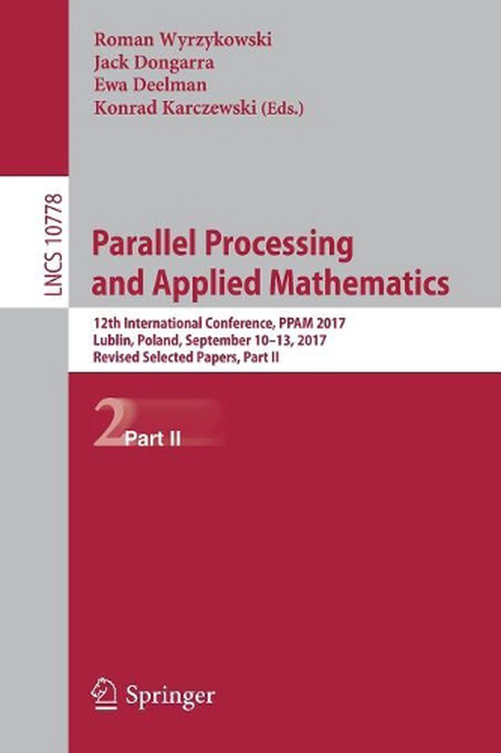 Parallel Processing and Applied Mathematics, 1st Edition by Roman ...