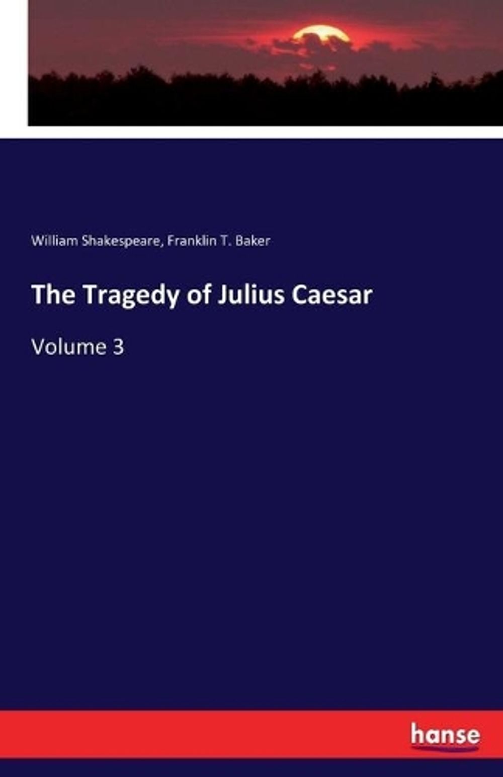 The Tragedy of Julius Caesar by William Shakespeare, Paperback ...