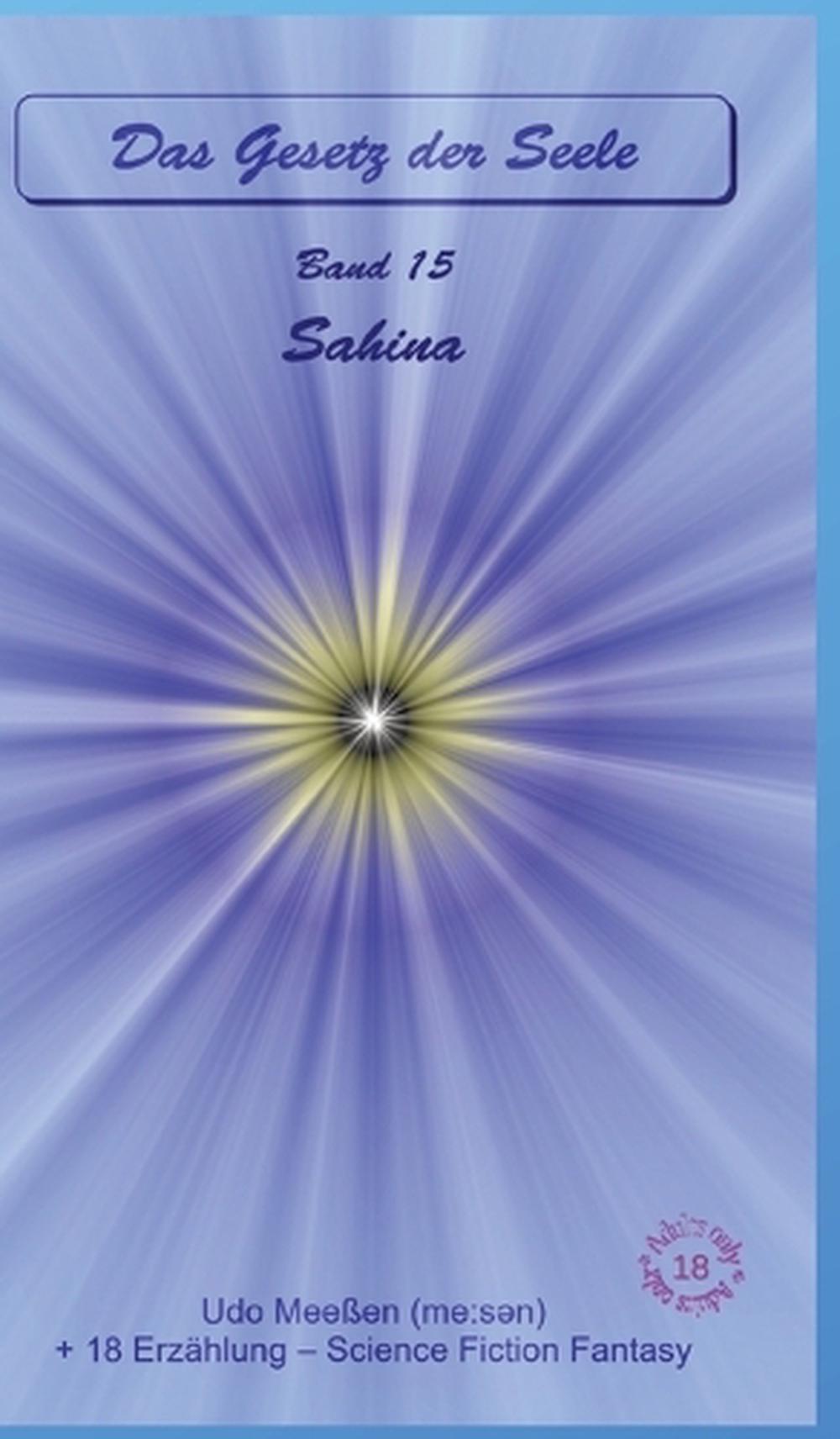 Sahina by Udo Meeßen, Hardcover, 9783384757425 | Buy online at The Nile