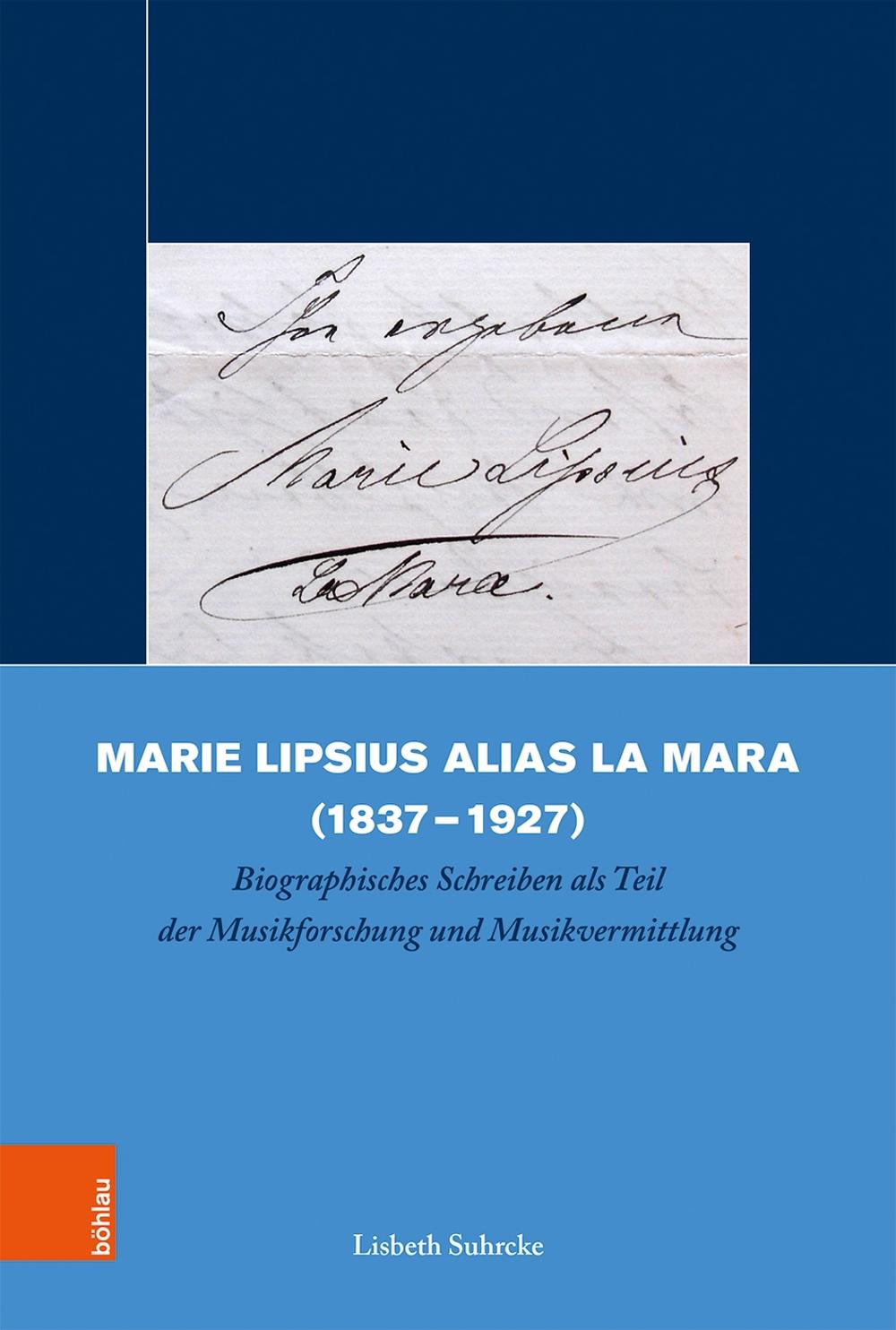 Marie Lipsius alias La Mara (1837-1927) by Dr. Lisbeth Suhrcke ...