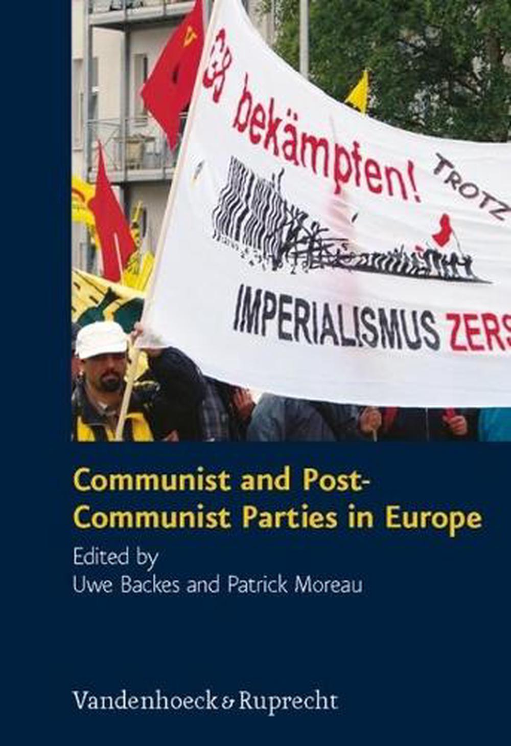 Communist and Post-Communist Parties in Europe by Professor Dr Uwe ...